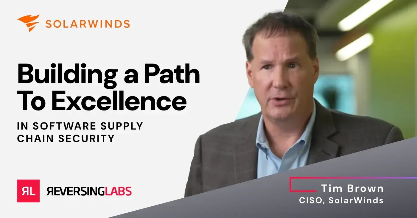 Transparency and Trust: SolarWinds CISO on Securing the Software Supply ...
