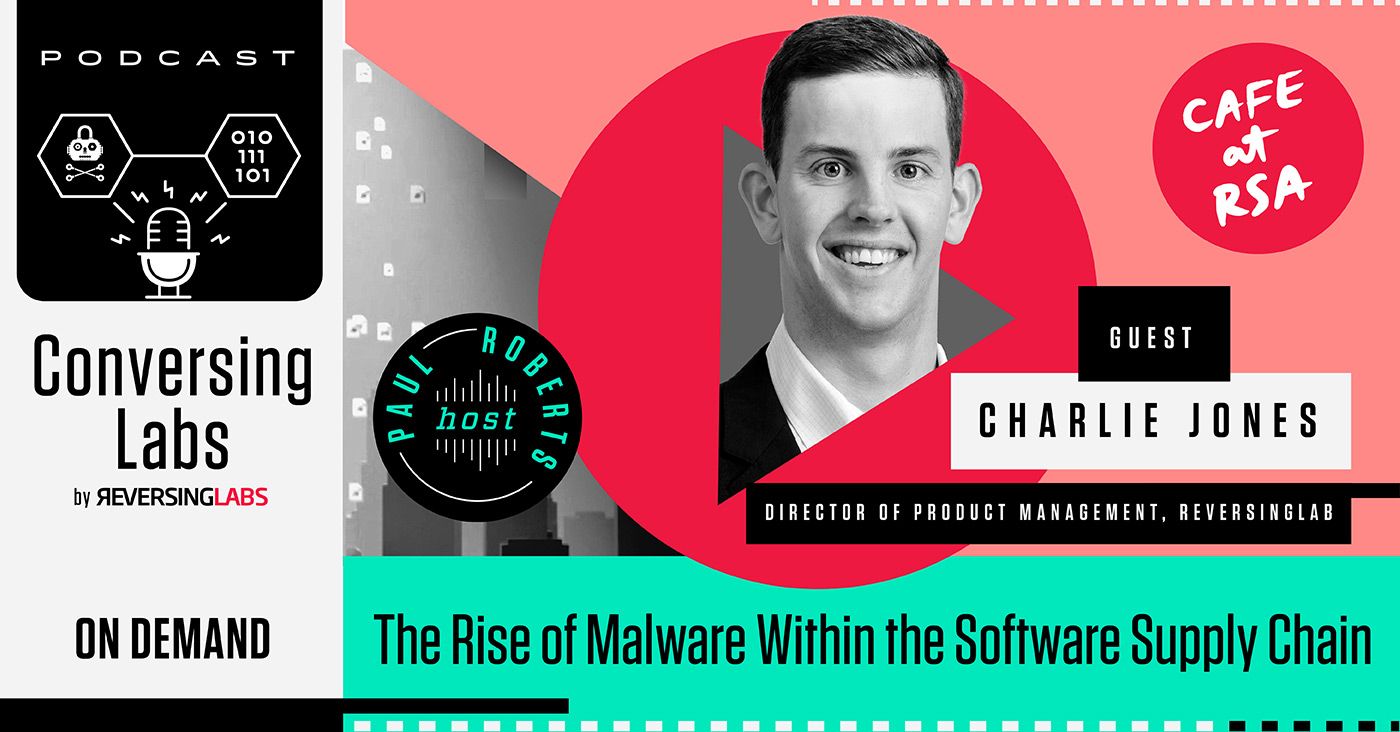 Malware & Software Supply Chain Security | ConversingLabs | ReversingLabs