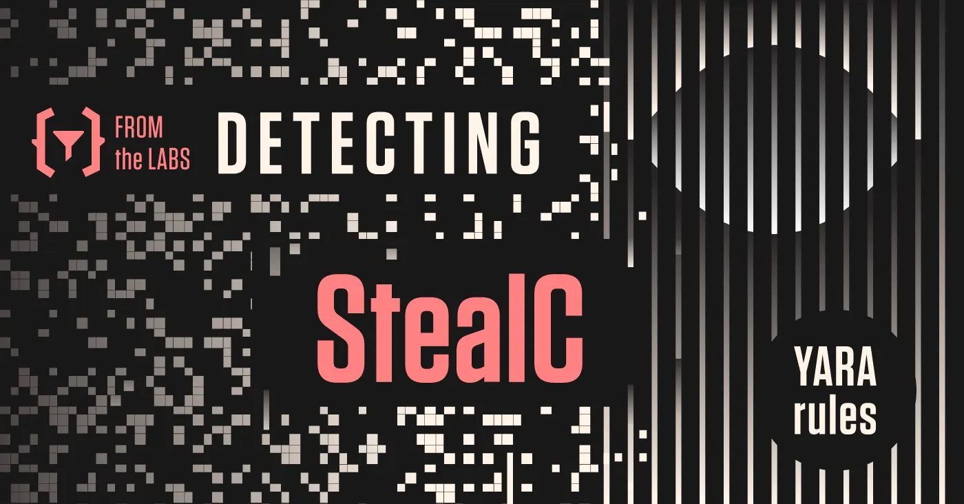 From the Labs: YARA Rule for Detecting StealC | ReversingLabs